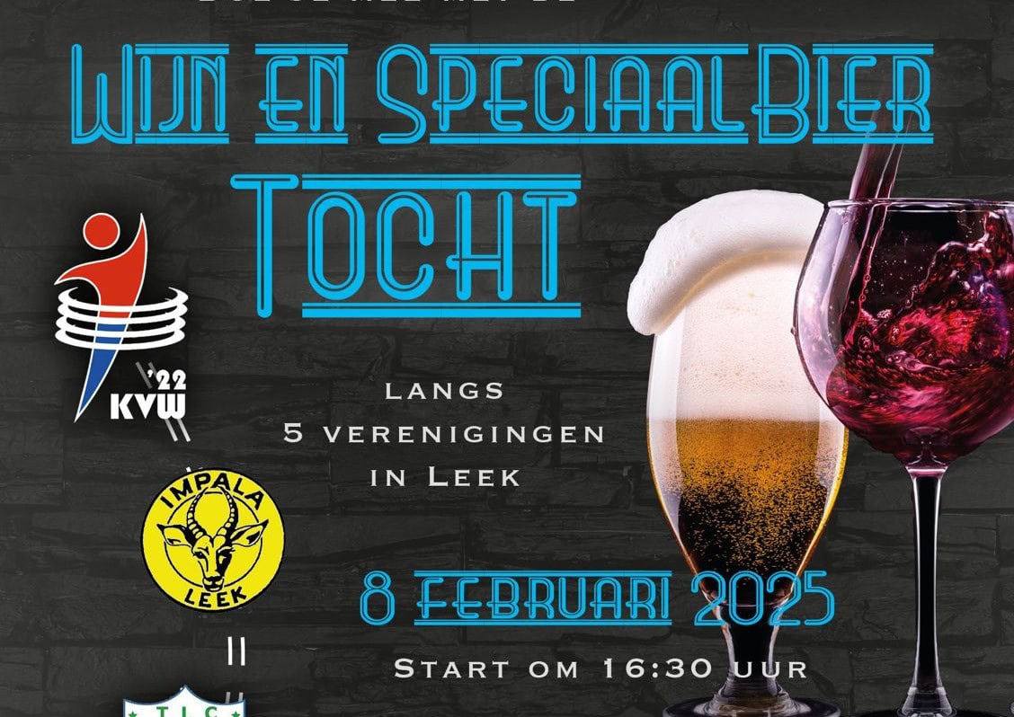 Wijn en Speciaal Bier Tocht langs 5 verenigingen in Leek | InfoLeek